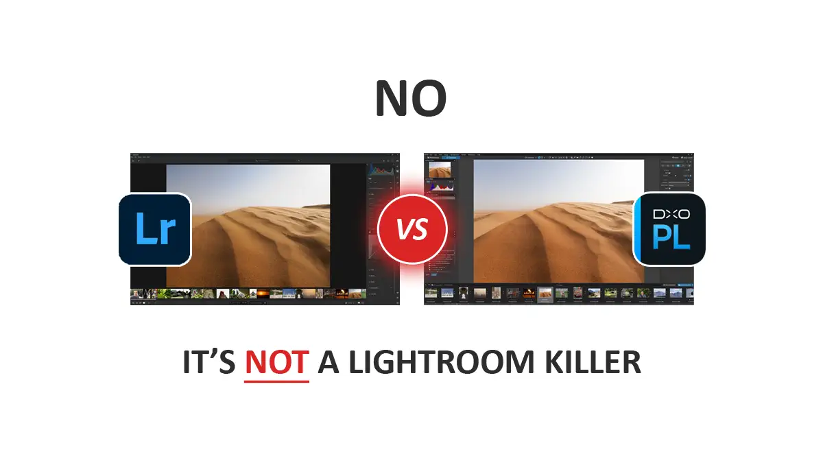 Lightroom vs DxO Photolab • Silent Peak Photo